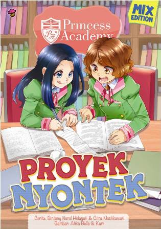 Buku Komik Princess Academy… - Bintang Nurul… | Mizanstore.com