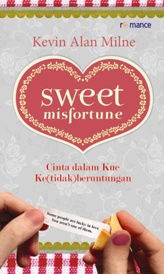 Buku Sweet Misfortune - Kevin Alan… | Mizanstore.com