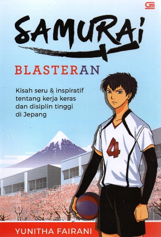 Buku Samurai Blasteran - Yunitha Fairani | Mizanstore.com